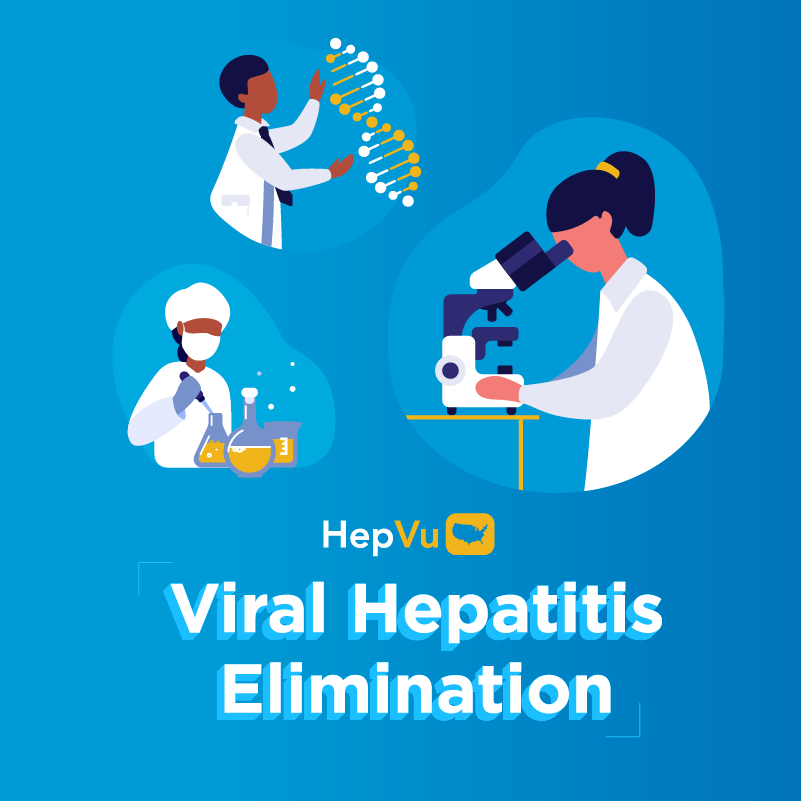Deeper Look: Viral Hepatitis Elimination - HepVu