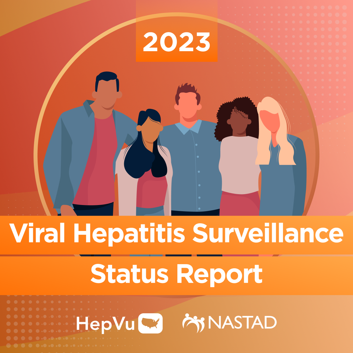 HepVu and NASTAD Release 2023 Viral Hepatitis Surveillance Status ...